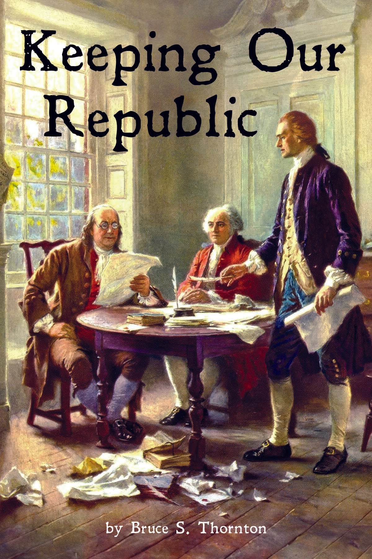 Keeping Our Republic – Frontpage Magazine Store